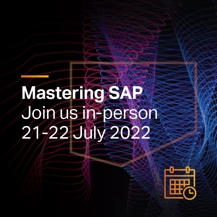 Mastering SAP Conference | 21 to 22 July 2022 | SoterionMastering SAP ...