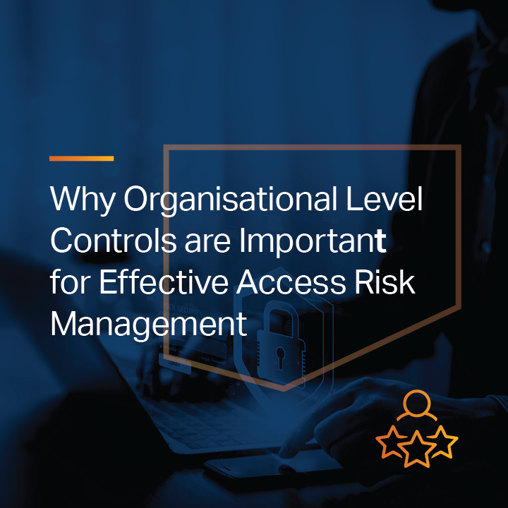 The Importance of Organisational Level Controls – SoterionThe ...